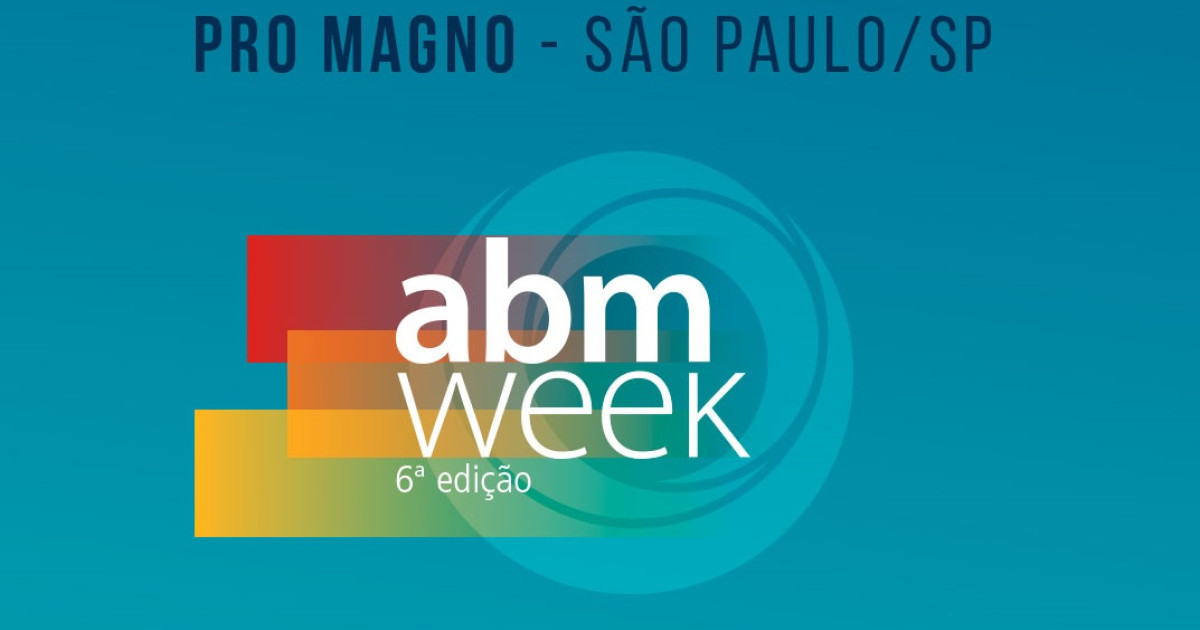 ABMWEEK | 6ª edição é adiada para junho de 2022 | Brasil Mineral