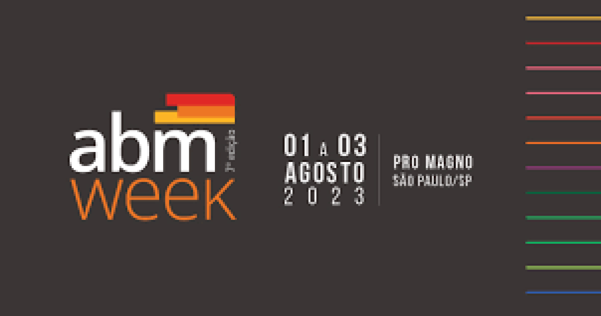 SIDERURGIA | 7ª ABM Week aborda mudanças climáticas | Brasil Mineral