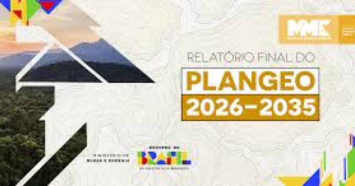 MINERAIS CRÍTICOS | MME lança PlanGEO 2026-2035 e define projetos ...